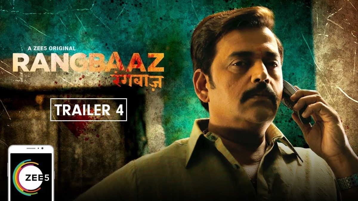 Rangbaaz | Official Trailer 4 | A ZEE5 Original - Desinema