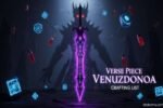 Verse Piece Venuzdonoa Crafting Recipe May 2026
